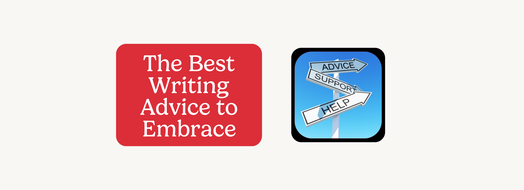 The Best Writing Advice to Embrace - PocketMFA